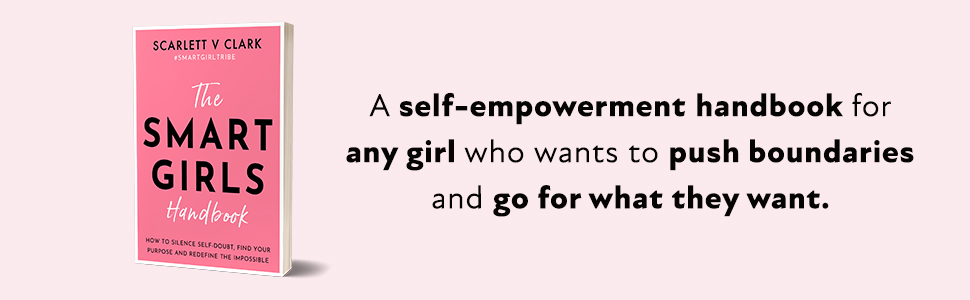 Book Review : ‘Smart Girls Handbook: How to Silence Self Doubt’ by ...